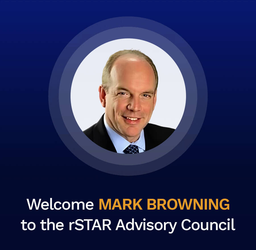 Mark Browning Joins Prestigious rSTAR Advisory Council - rSTAR Technologies